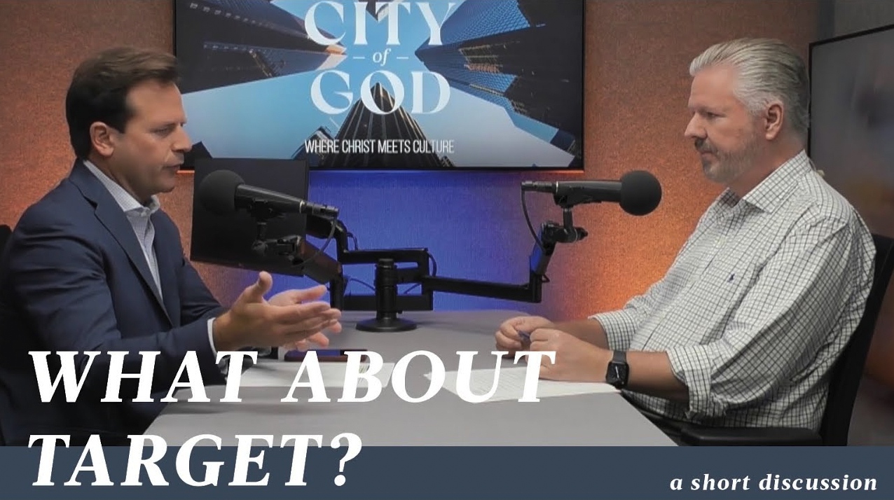 What About Target? - Institute for Faith and Culture